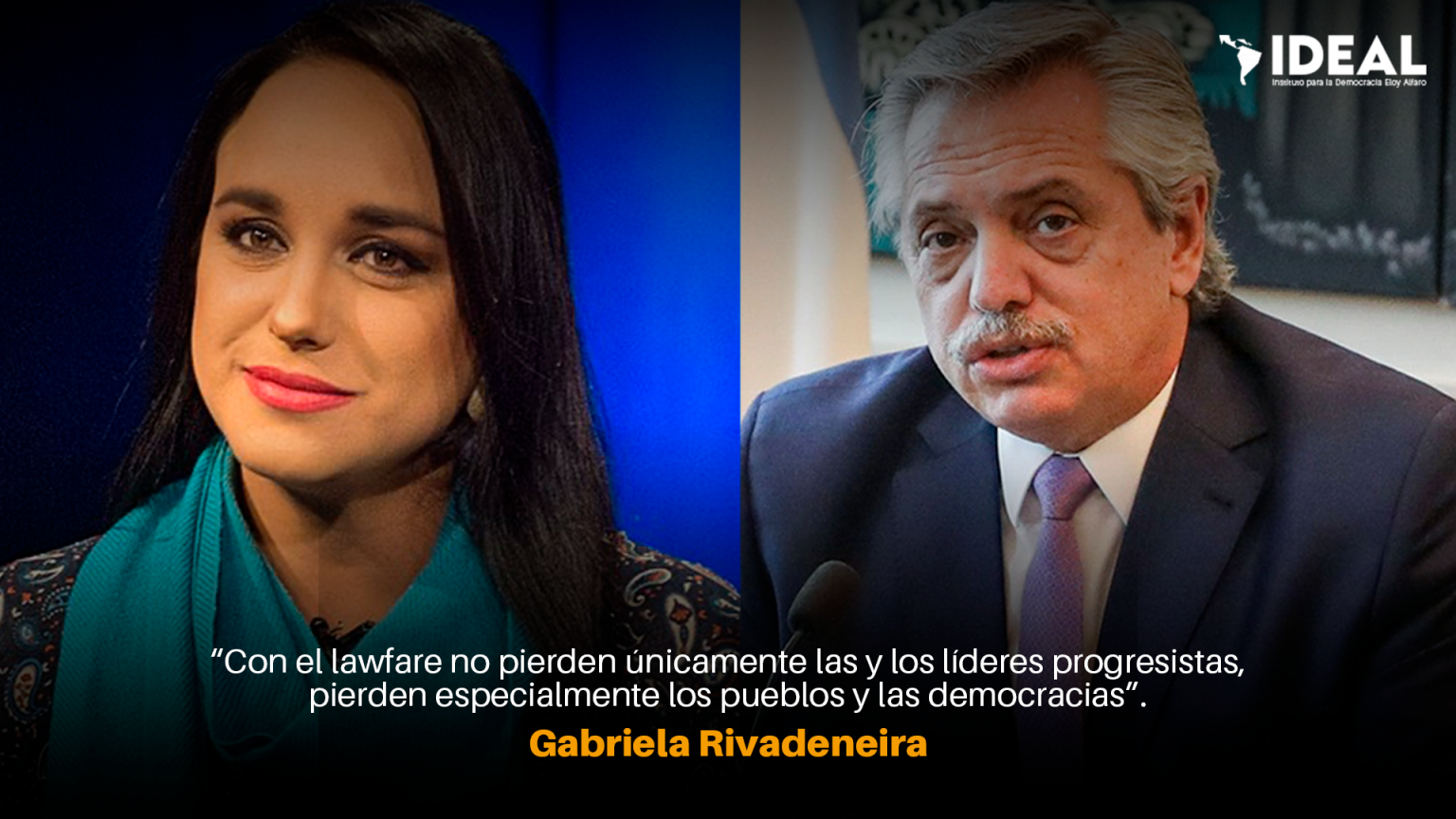“Con el lawfare no pierden únicamente las y los líderes progresistas ...